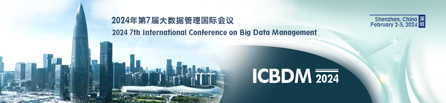 ICBDM 2024: 7th Big Data Management